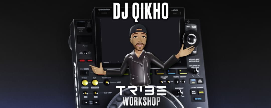 Tribe XR Daily Workshops — Tribe XR DJ Academy